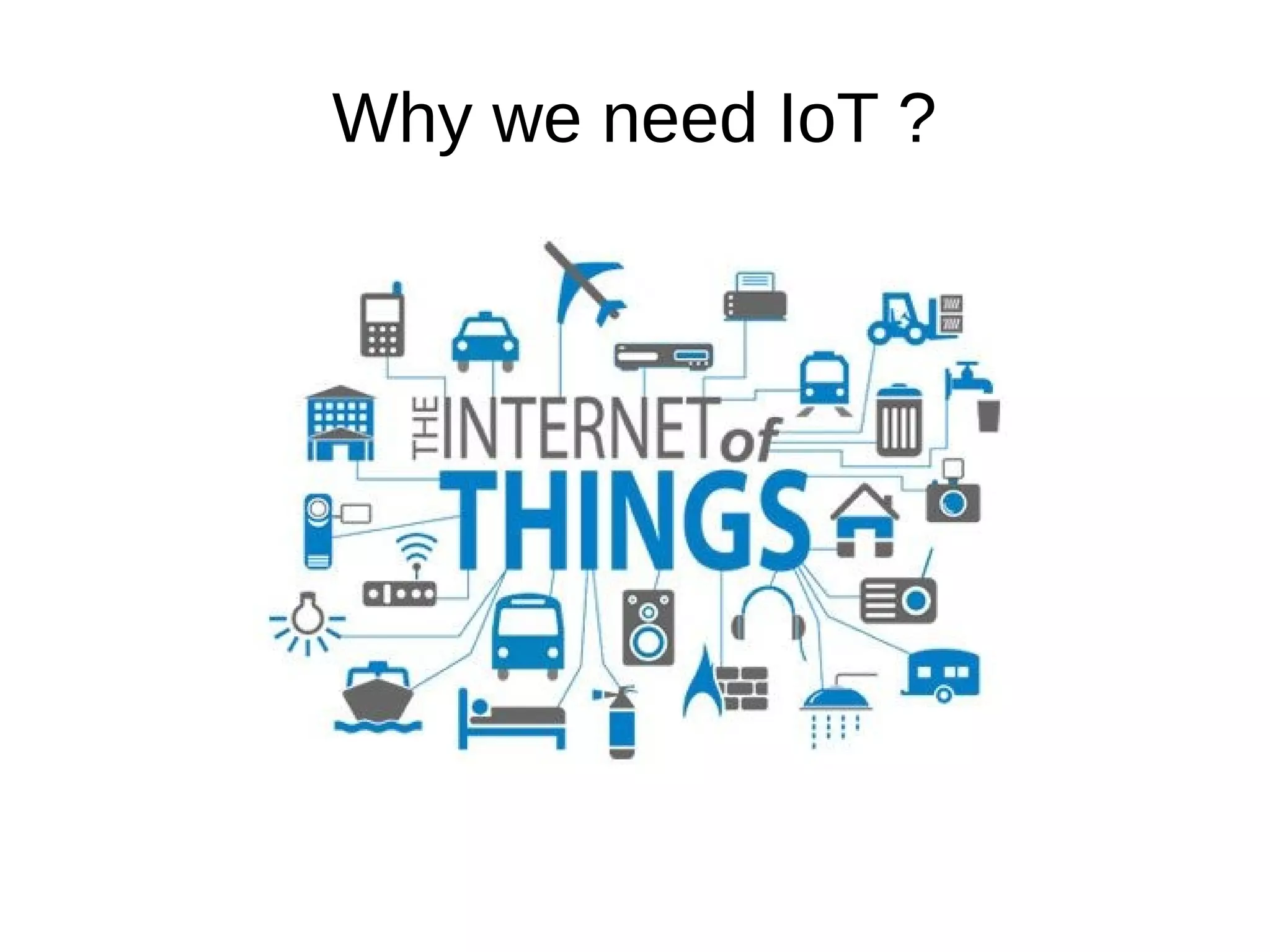 Why we need IoT | ODP