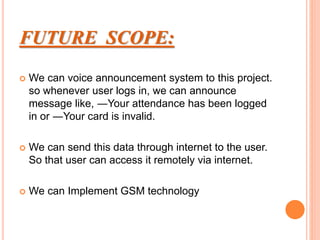 Smart Attendance System using RFID | PPTX