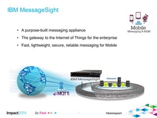 Connecting IBM MessageSight to the Enterprise | PPT