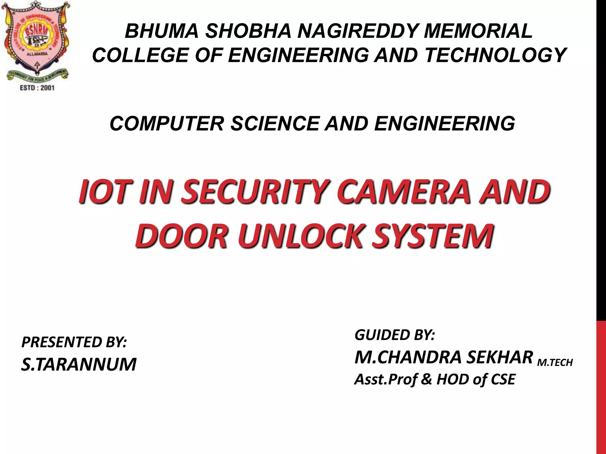 IOT in security camera and door unlock system | PPT