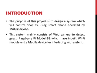IOT in security camera and door unlock system | PPT