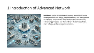 introduction of Advance Networking using | PPTX