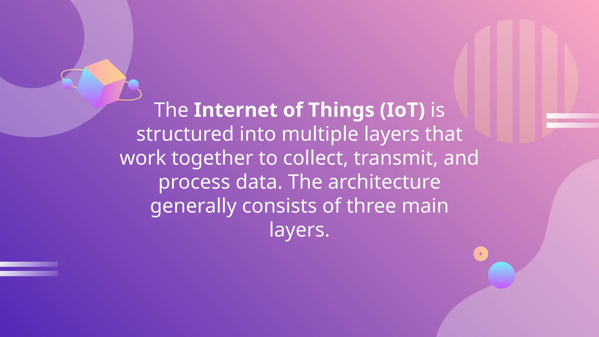 IoT Architecture Layers of IoT and Role of Edge Devices and Gateways.pptx
