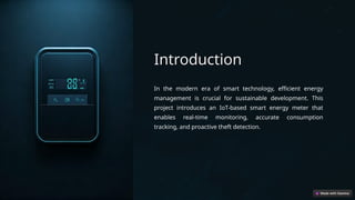 An IoT Based Smart Energy Meter Presentation | PPTX