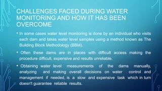 Io t based water level monitoring system of dams in | PPTX