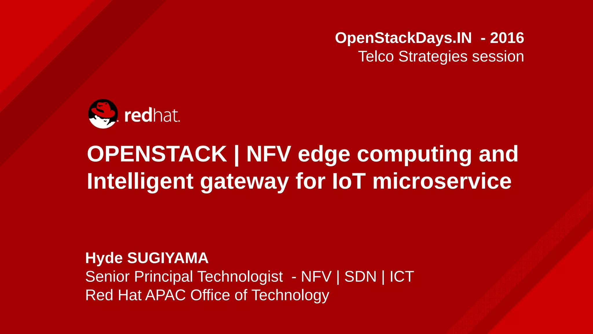 OpenStack NFV Edge computing for IOT microservices | PPT