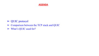 QUIC protocol.pptx