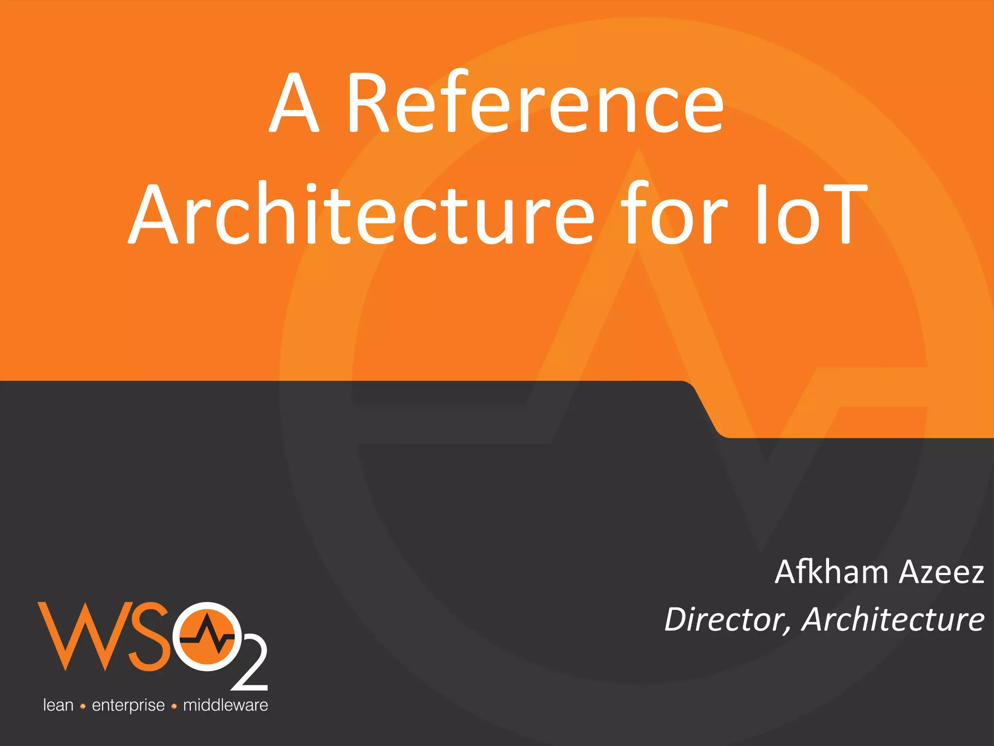 A Reference Architecture for IoT | PDF