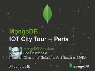 IOT Paris Seminar 2015 - Storage Challenges in IOT | PPT