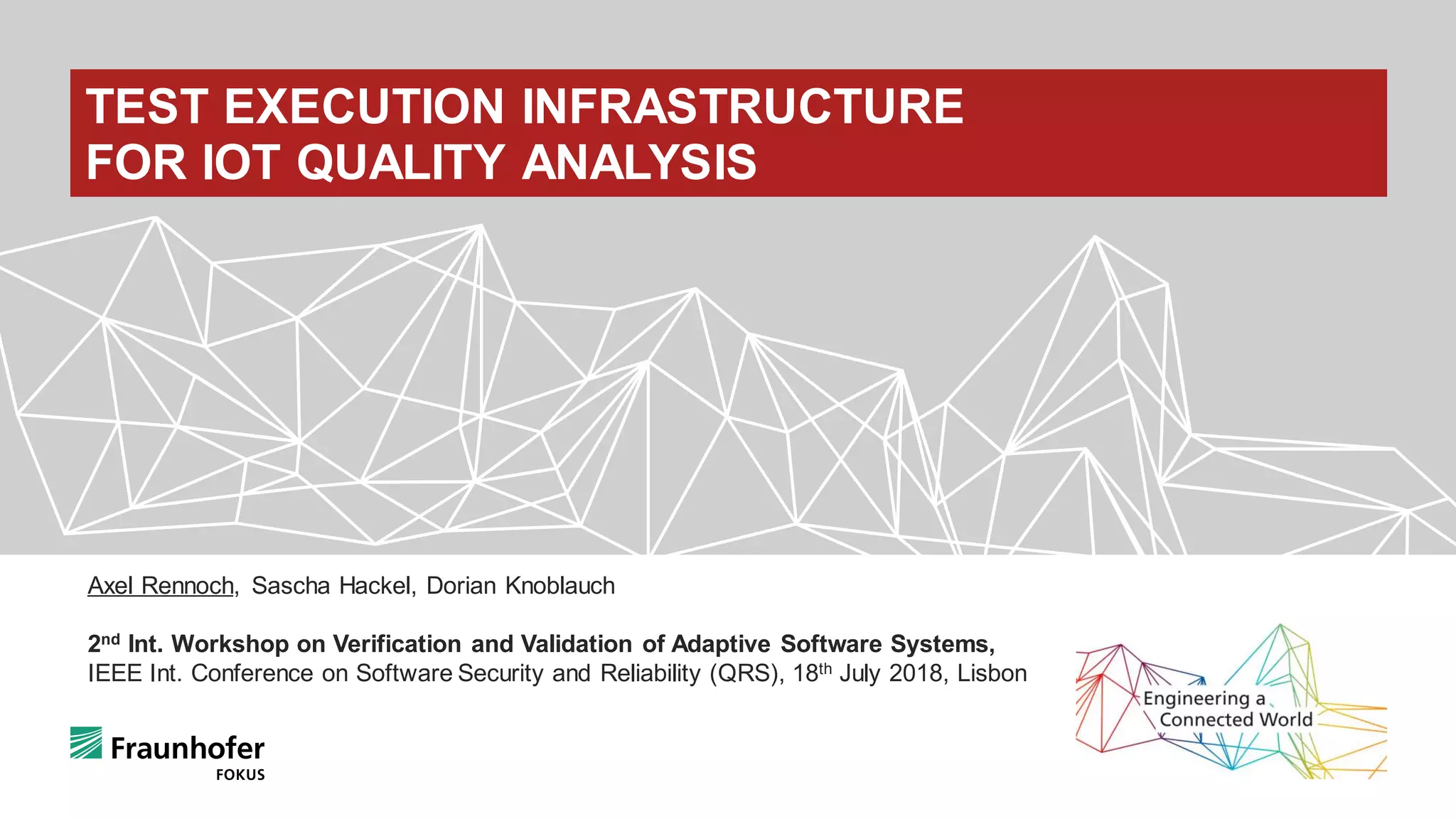 Test Execution Infrastructure for IoT Quality analysis | PDF