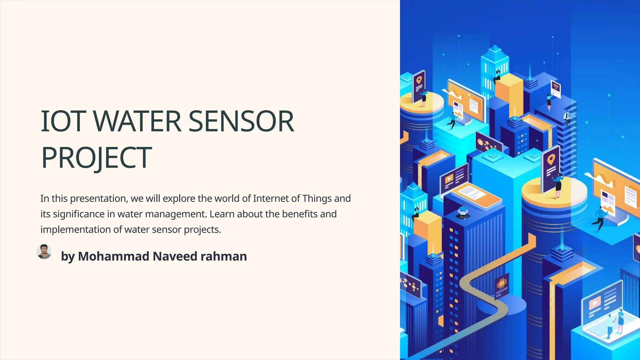IOT-WATER-SENSOR-PROJECT. IOT DEVICE AND SENSOR | PPT