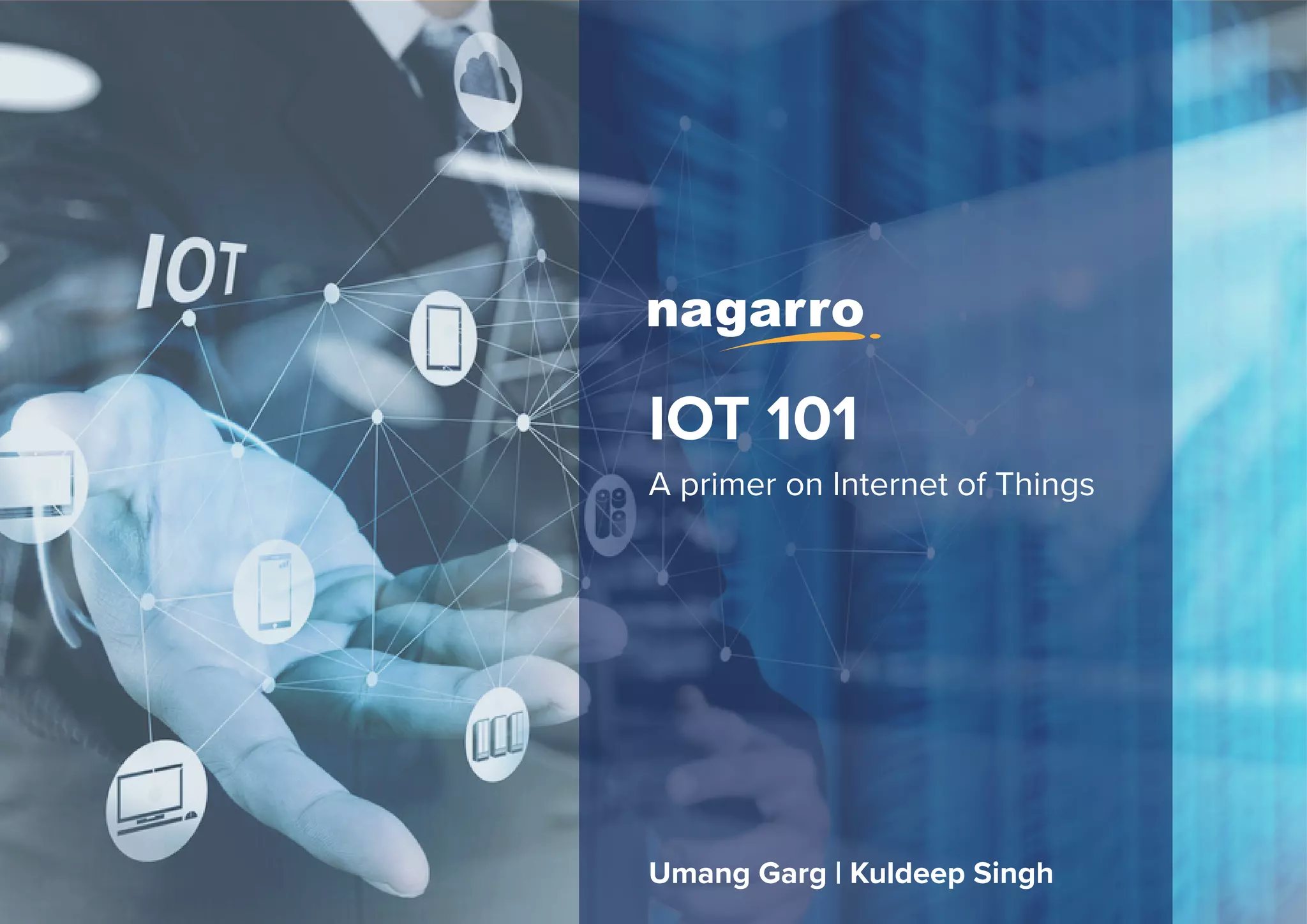 IOT 101 - A primer on Internet of Things | PPT