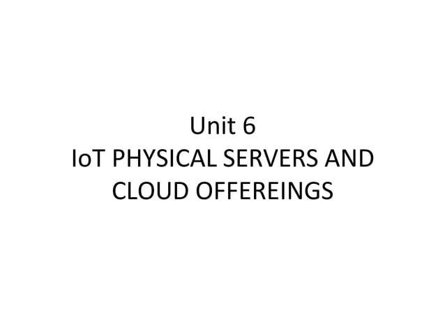 IOT15_Unit6.pptx