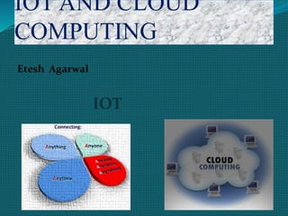 Iot and cloud computing | PPTX