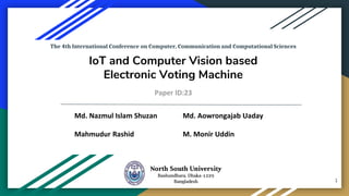 IoT and Computer Vision based Electronic Voting Machine (ic4s ...