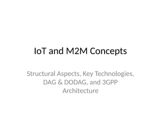 IoT_and_M2M_Presentationmtechcseqsn.pptx