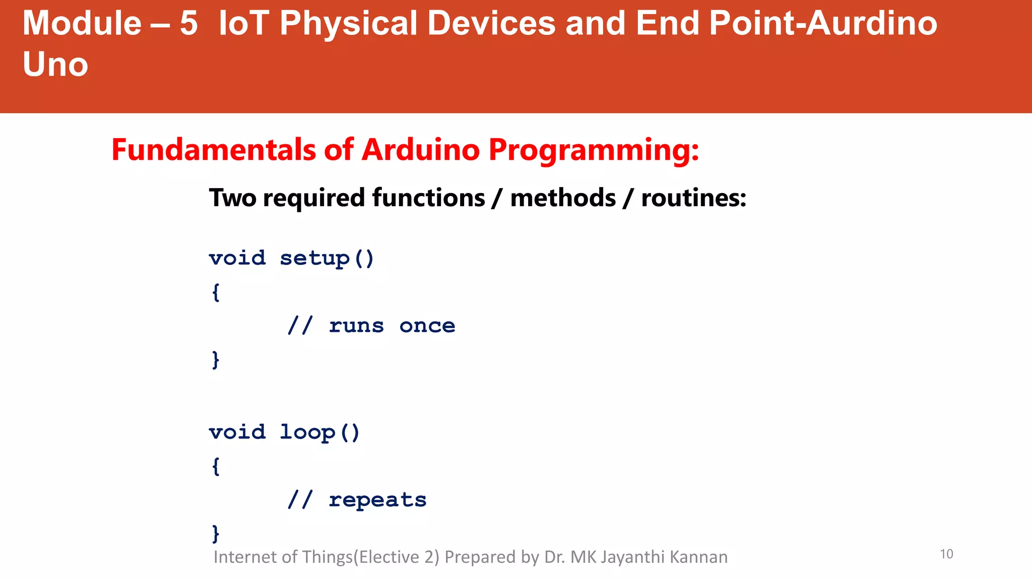 Iot Arduino Uno Raspberrypi With Python Raspberrypi Programming Using Python And Smart City Ppt