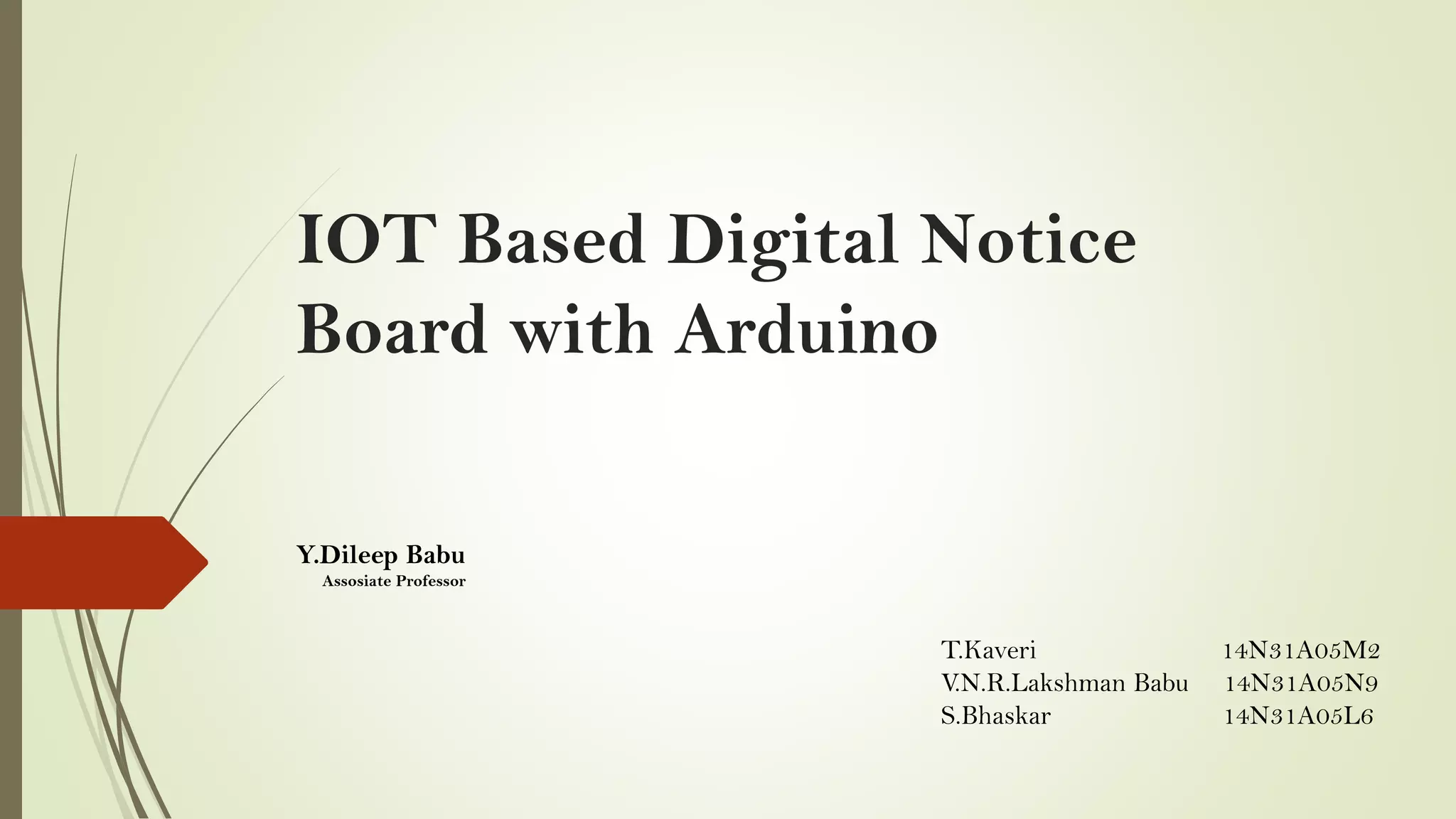 Iot based digital notice board with arduino | PPT