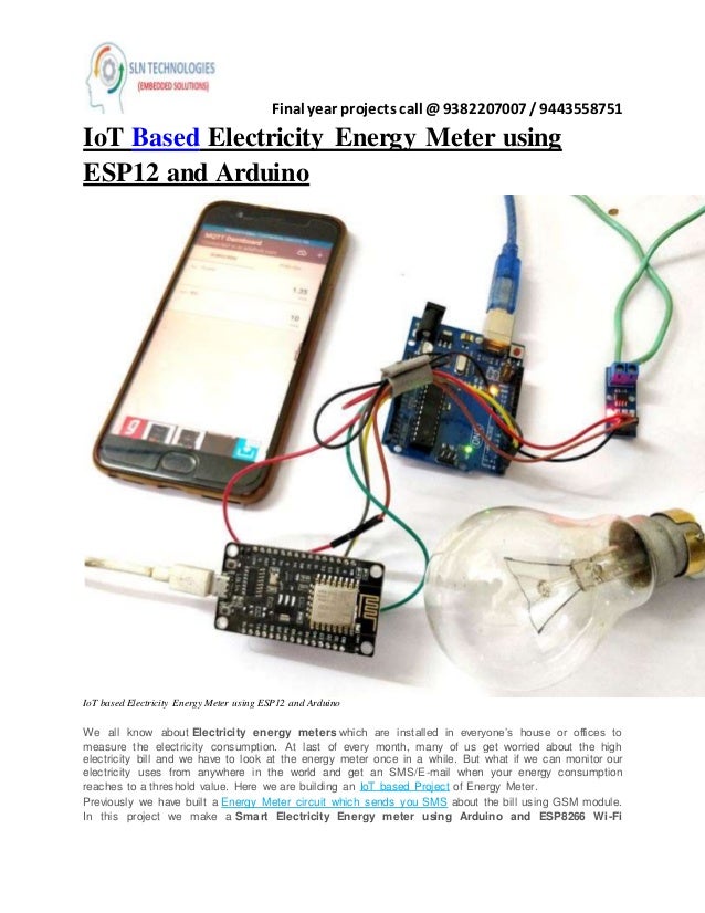 Io T Based Electricity Energy Meter Using Esp12 And Arduino At Sln Te…