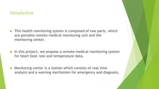 Iot based health monitoring system | PPTX
