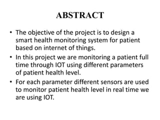 IOT BASED HEALTH MONITORING SYSTEM 2.pptx