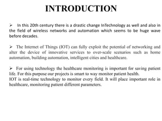IOT BASED HEALTH MONITORING SYSTEM 2.pptx