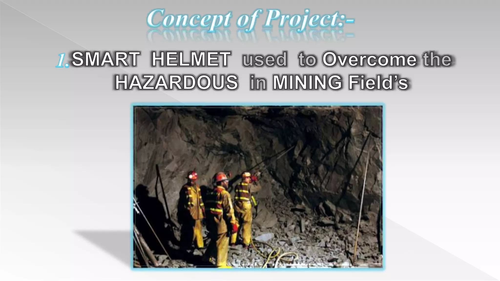 Iot Based Smart Helmet Used In Mining Industry Pptx Technology