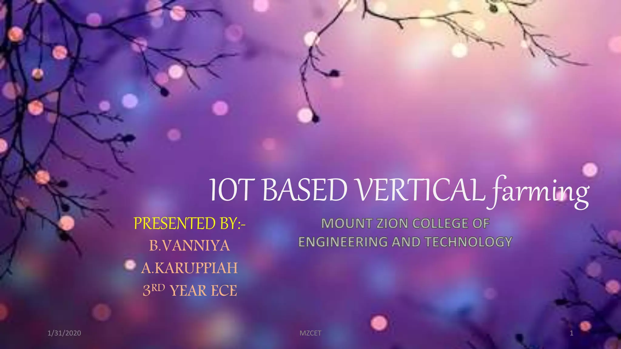 Iot based vertical farming | PPTX