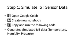 IoT_Big_Data_Processing_Lab_Sheet-handon google colab.pptx