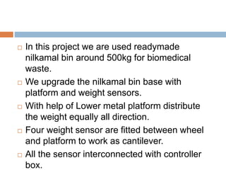 IoT biomedical waste management system | PPTX
