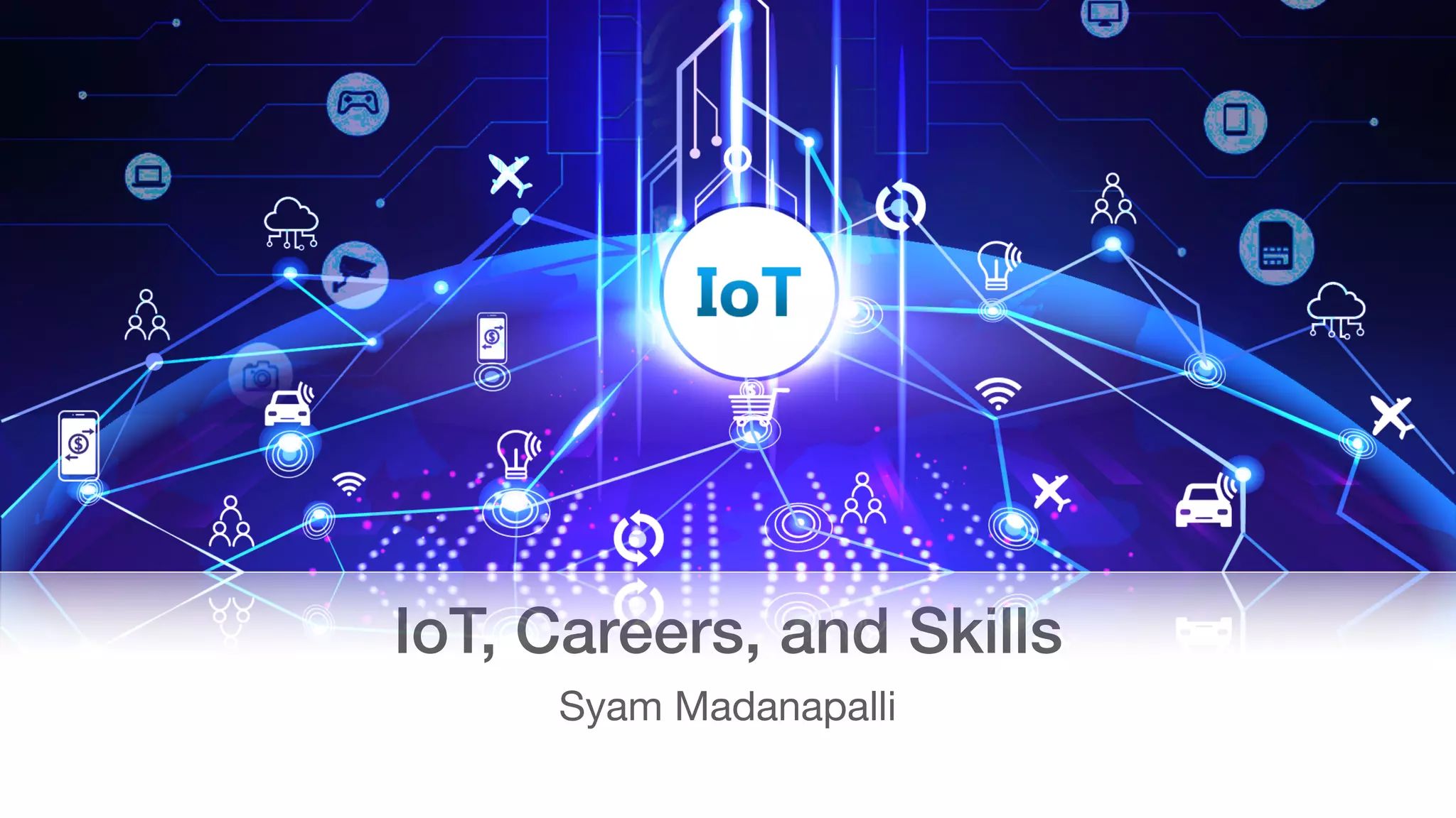 IoT, Careers, and Skills | PDF