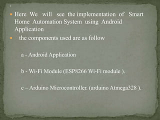 Smart Home automation system using Android Application by Mohammad ...