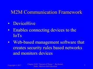M2M to the IoT Each machine in embeds a smart device | PPT