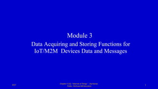 Internet of things-Data Acquiring_StoringProcesses | PPTX