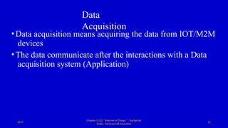 Internet of things-Data Acquiring_StoringProcesses | PPTX