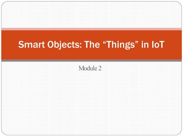 IOT Chapter 2.pptx | Internet of Things | Internet