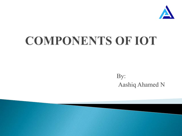 Components of IOT Implementation | PPTX | Internet | Computing