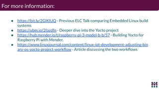 IoT: Contrasting Yocto/Buildroot to binary OSes | PPT