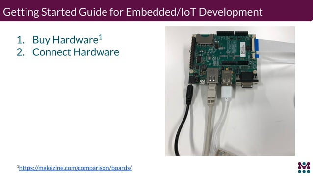 IoT: Contrasting Yocto/Buildroot to binary OSes | PPT