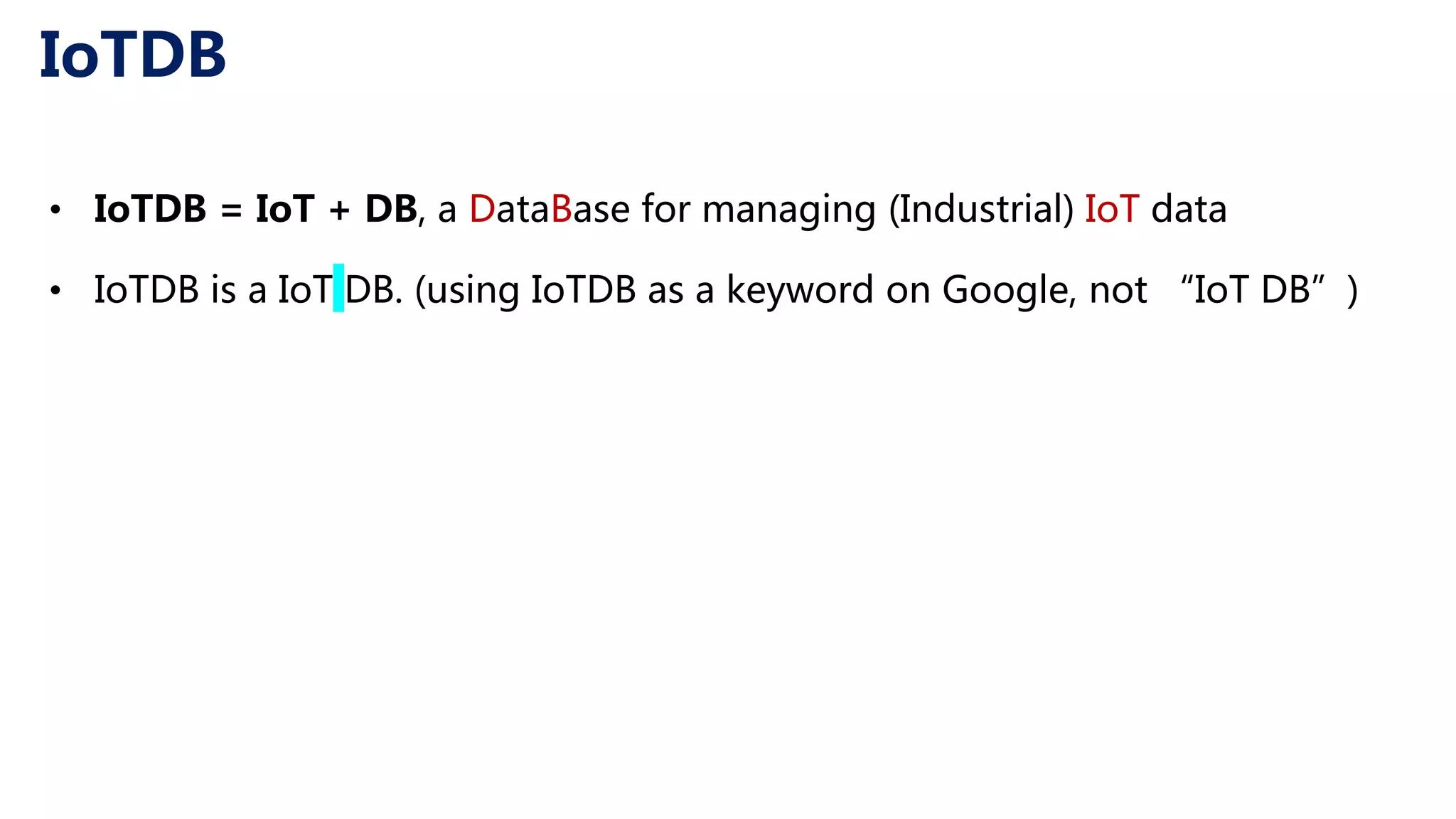 Apache IOTDB: a Time Series Database for Industrial IoT | PPTX | Databases | Computer Software ...