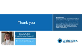 GlobalSign IoT Developer Program and Portal | PPT