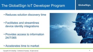 GlobalSign IoT Developer Program and Portal | PPT