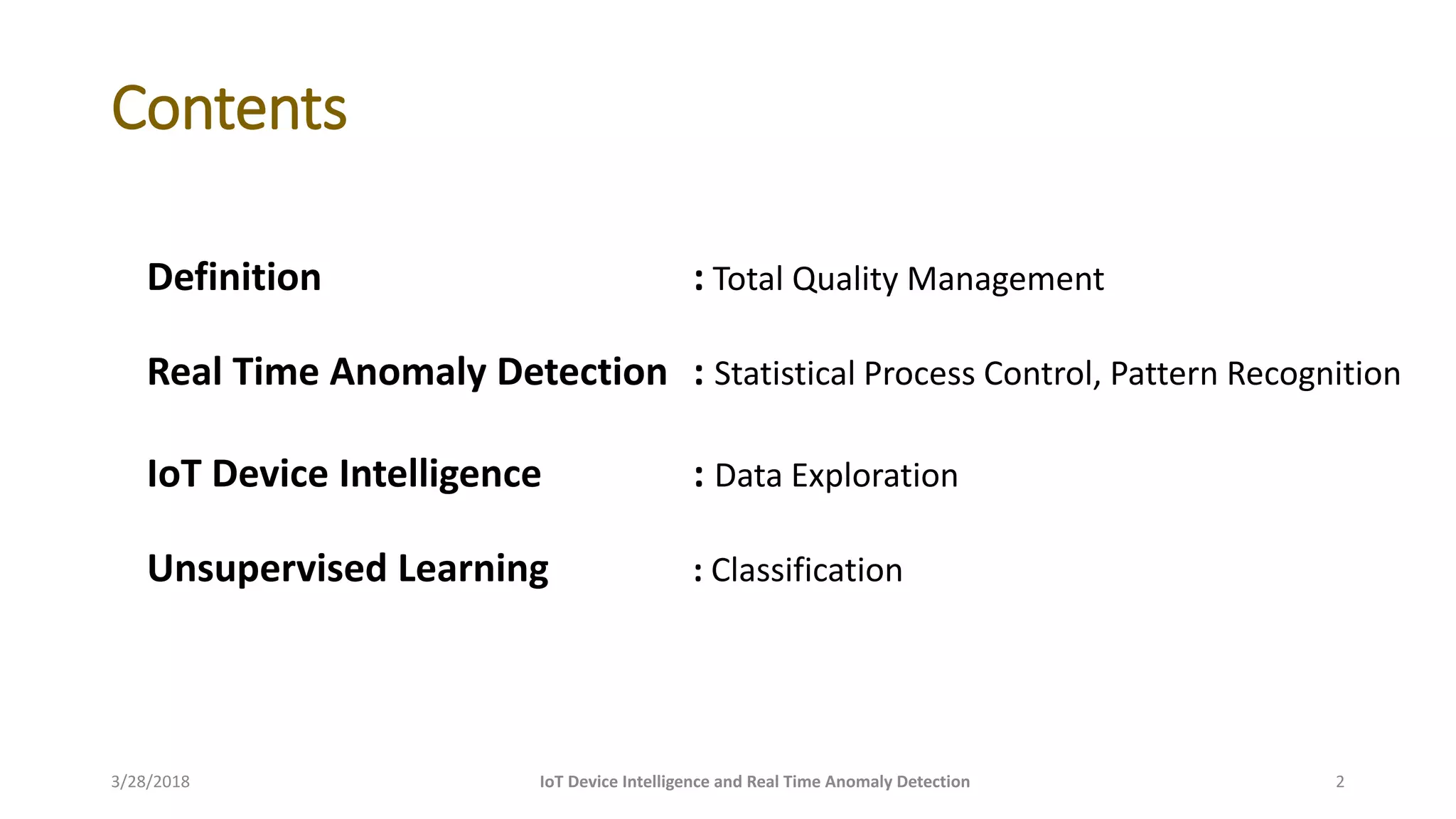 Real Time IoT Device Intelligence & Anomaly detection | PPT