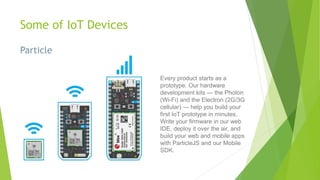 IoT Devices, Which One is Right for You to Learn | PPTX