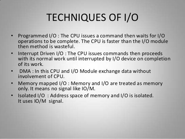 Io Techniques And Its Types