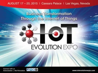 IoT Evolution August 2015 | PPT
