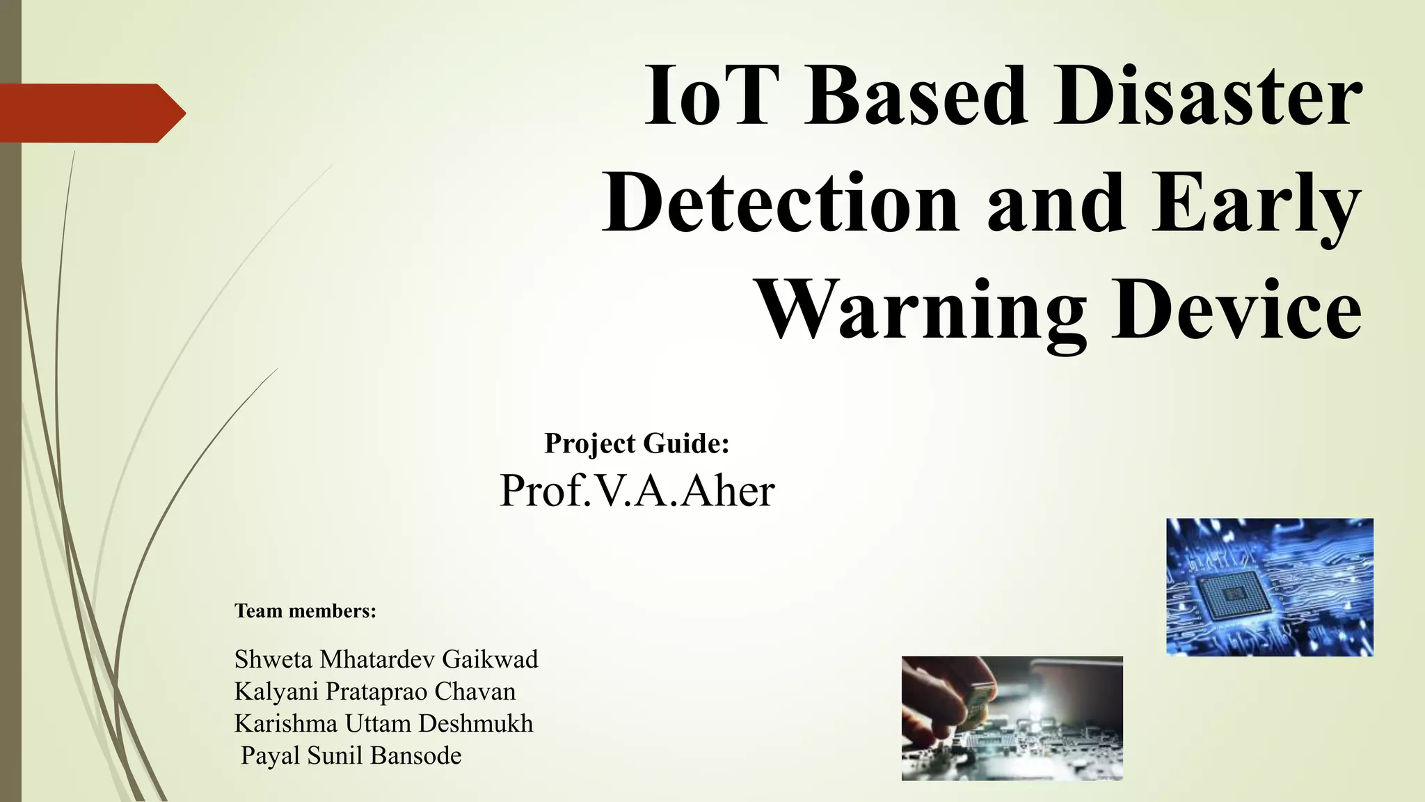 Iot Based Disaster Detection And Early Warning Device By Shweta Gaikwad Pptx Cloud Computing