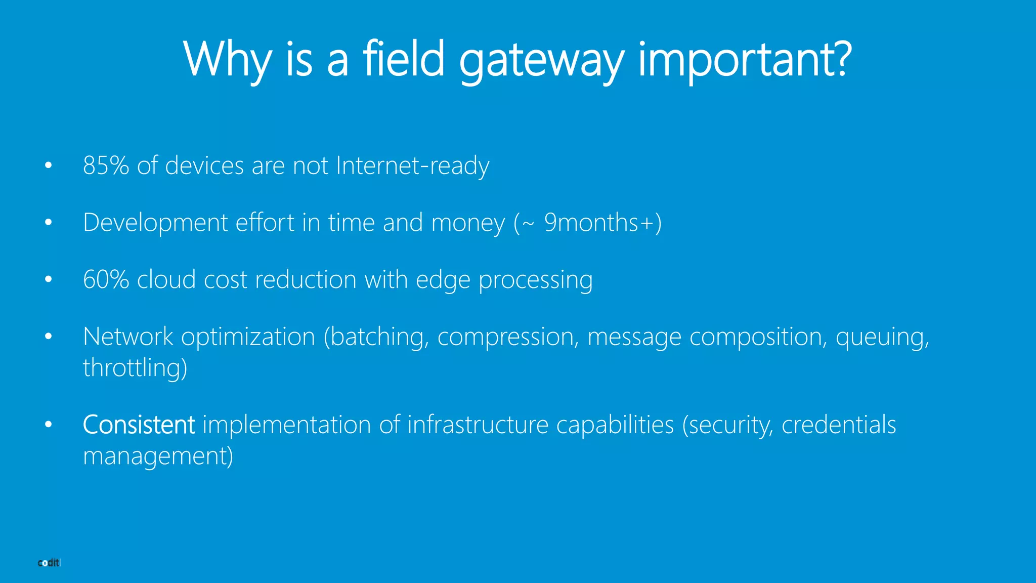 The truth about IoT field gateways (Luis Delgado - webinar) | PPT