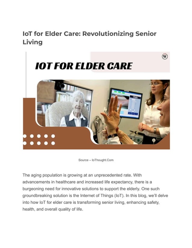 IoT for Elder Care: Revolutionizing Senior Living | CIO Women Magazine | PDF | Internet of ...