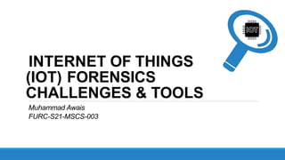 IOT Forensics | PPTX